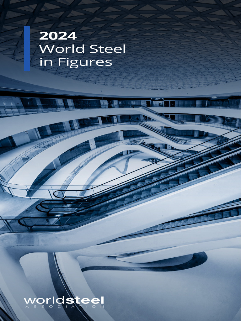 World Steel in Figures 2024 1719164505 | PDF | Steelmaking | Steel