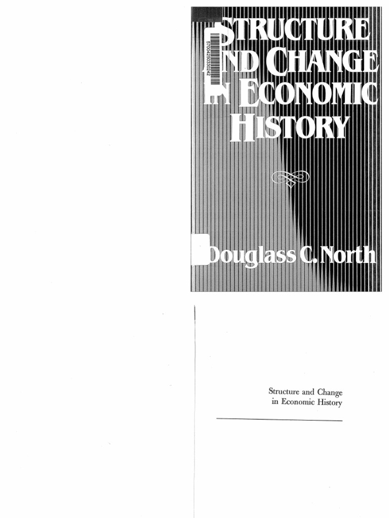 North (1984) - Structure and Change in Economic History | PDF