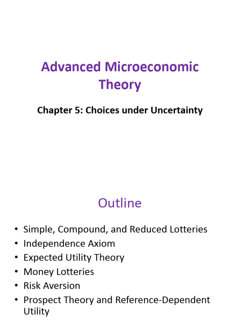 Chapter 5 Choices Under Uncertainty | PDF | Utility | Risk Aversion