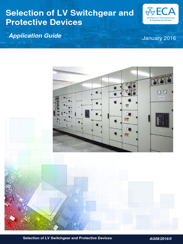 ECA AG 08 2016 1 Selection of LV Switchgear and Protective Devices ...