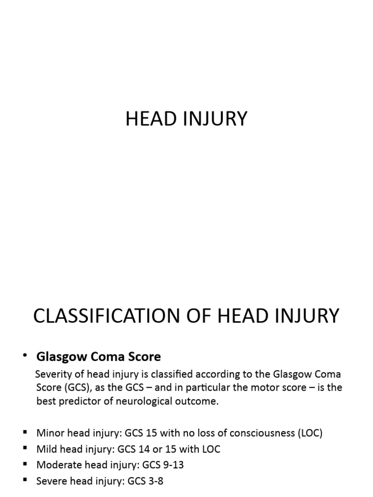 HEAD INJURY | PDF | Traumatic Brain Injury | Coma
