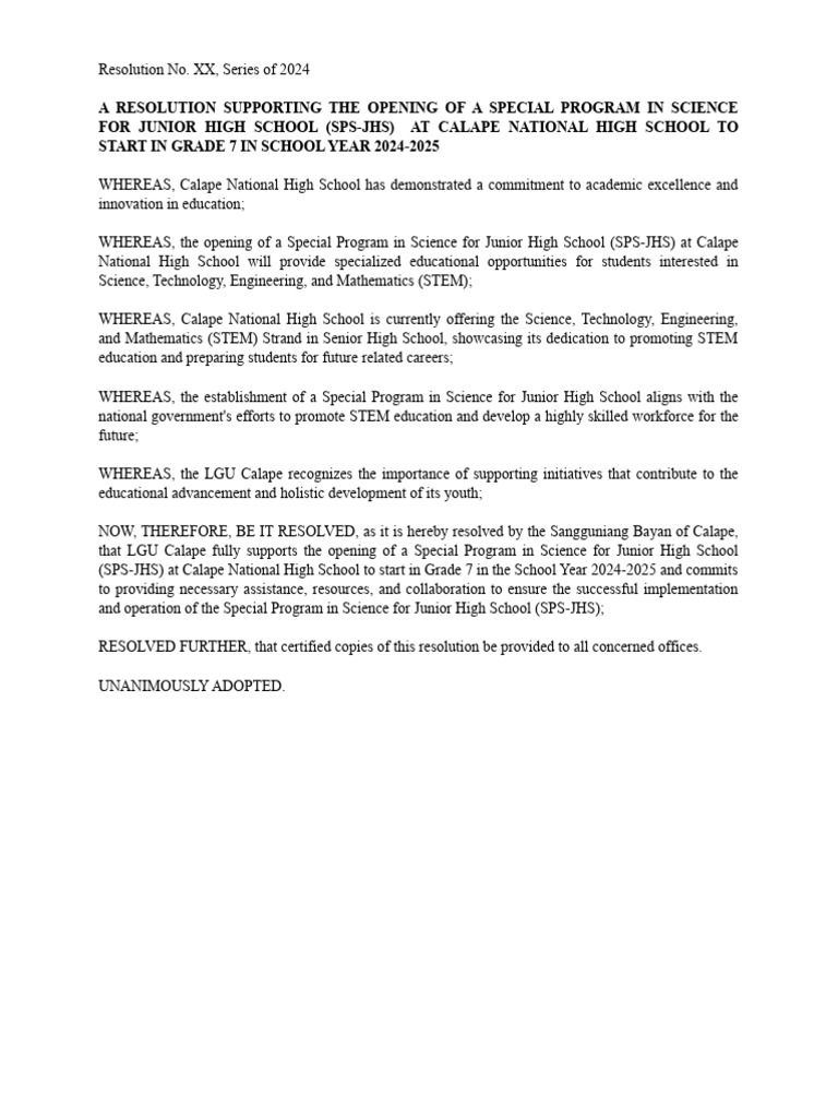 A RESOLUTION SUPPORTING THE OPENING OF A SPECIAL PROGRAM IN SCIENCE FOR ...