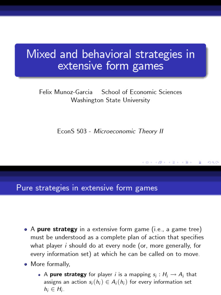 Game - Theory - Slides - Chapter - 6x261 Mixed and Behavioral Strategies in Extensive Form Games ...