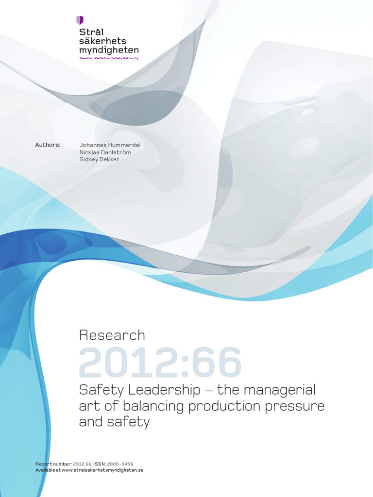 Safety Leadership The Managerial Art of Balancing Production Pressure ...