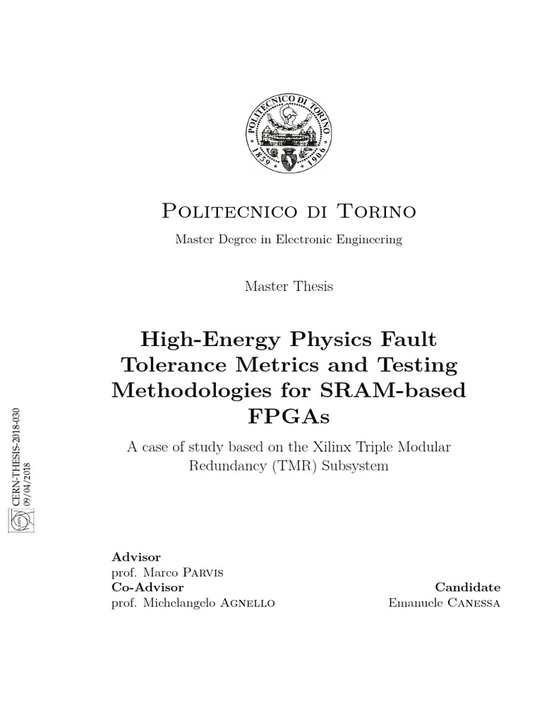 CERN-THESIS-2018-030 High-Energy Physics Fault Tolerance Metrics and ... CERN-THESIS-2018-030 High-Energy Physics Fault Tolerance Metrics and ...
