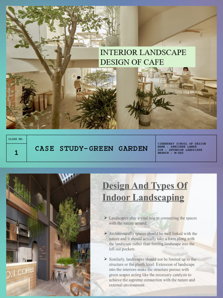 Interior Landscape Design Case Study | PDF | Home & Garden | Art