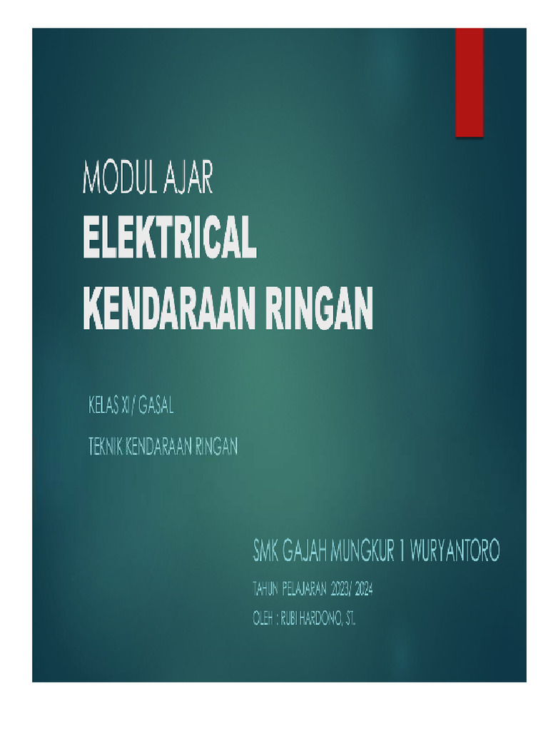 Modul Ajar - Rubi Hardono - Sistem Kelistrikan Kendaraan Ringan - F | PDF Modul Ajar - Rubi Hardono - Sistem Kelistrikan Kendaraan Ringan - F | PDF