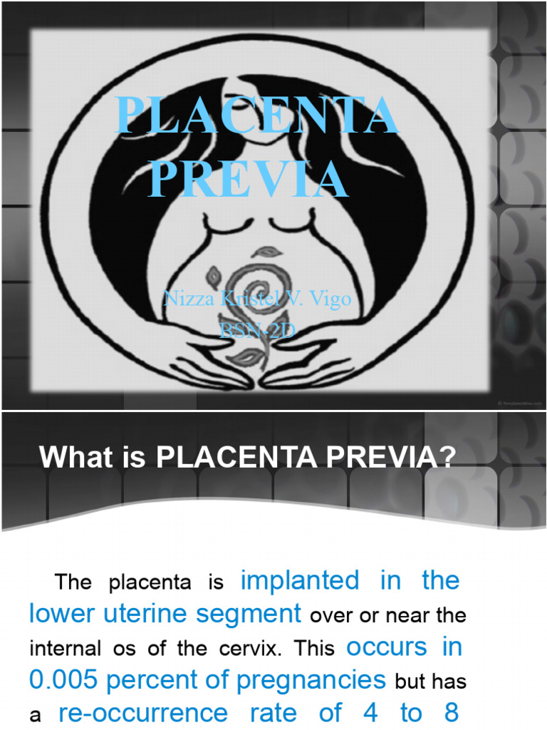 PLACENTA PREVIA.ppt | PDF | Childbirth | Uterus