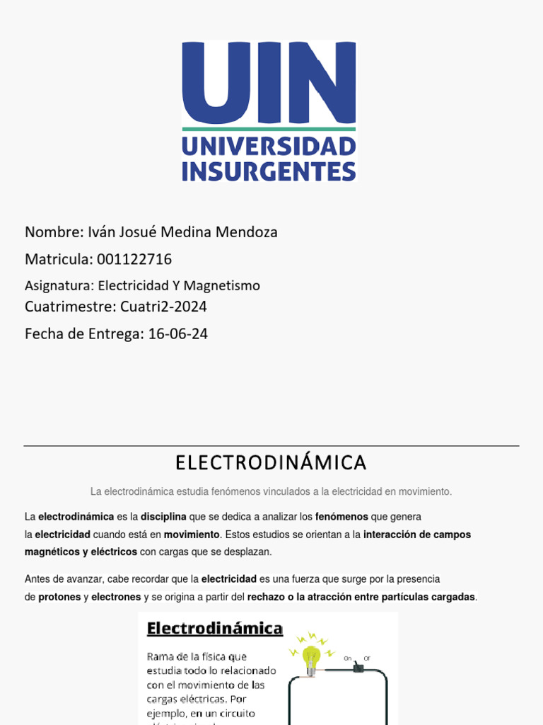 Medina Mendoza Ivan Josue 4 Bloque Electricidad y Magnetismo | PDF | Electrodinámica Cuántica ...