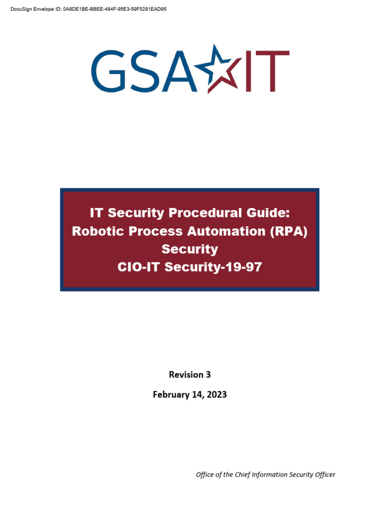Robotic Process Automation (RPA) Security (CIO IT Security 19 97 Rev 3) 02-14-2023 | PDF | User ...