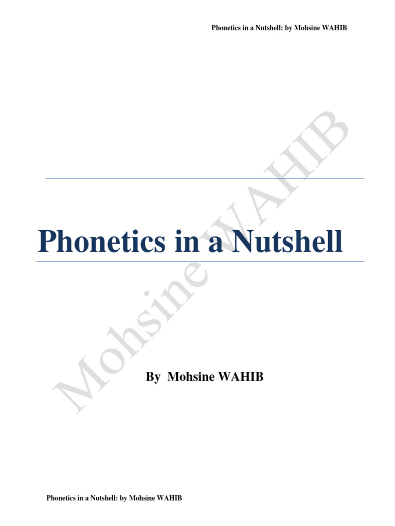 Phonetics in A Nutshell | PDF | Phonetics | Vowel