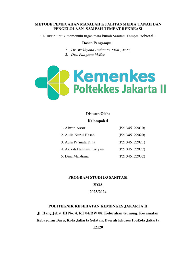 Metode Pemecah Masalah Media Tanah Dan Pengelolaan Sampah Di Tempat Rekreasi - KEL.4 - 2D3A ...