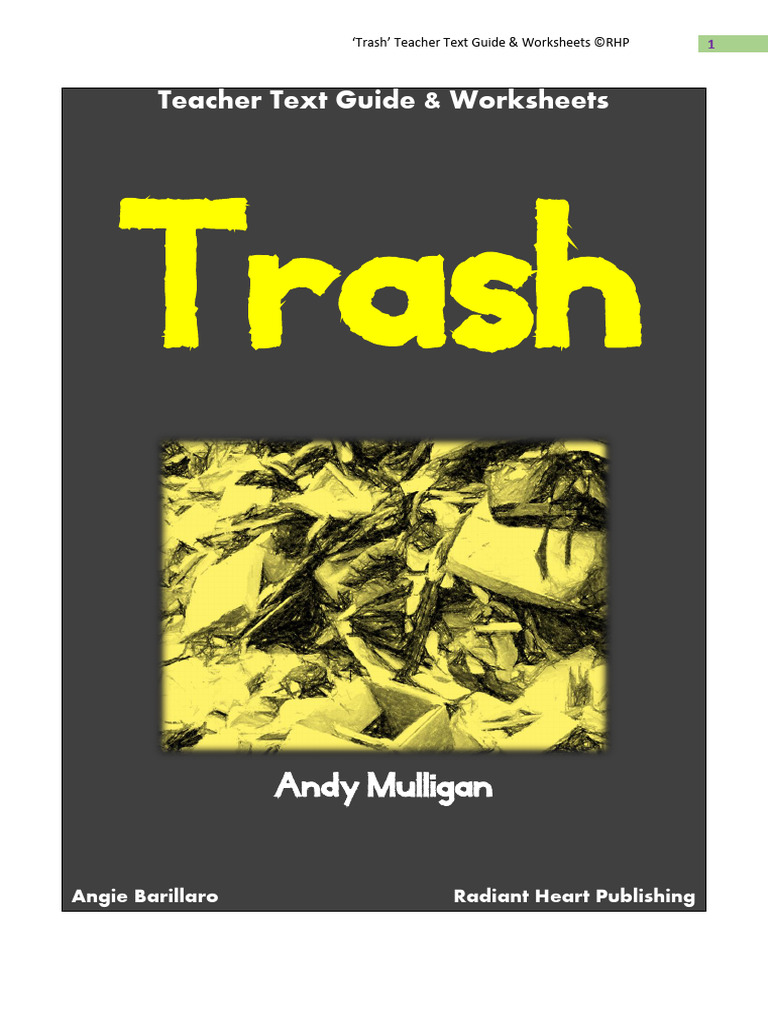 Trash: Teacher Text Guide & Worksheets | PDF | Narration | Waste