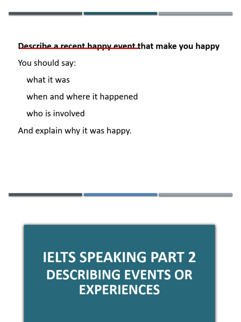 Speaking part 2. Describing events and experiences | PDF
