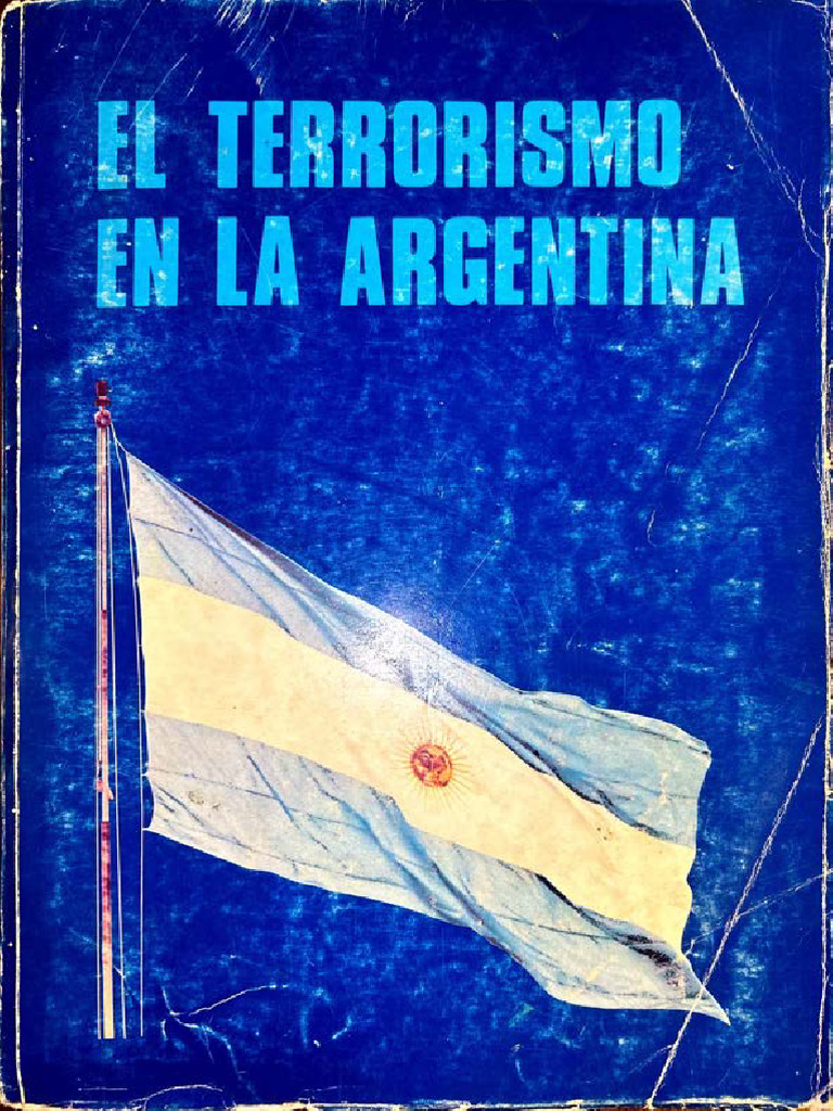 El Terrorismo en La Argentina - Comprimido | PDF