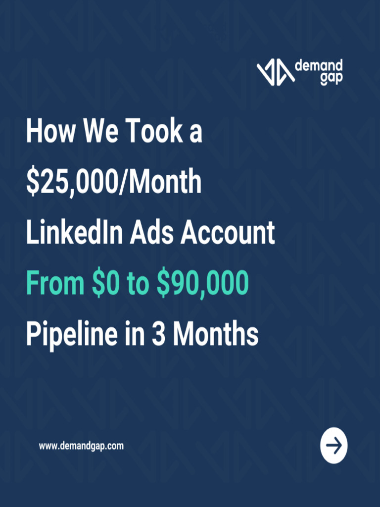 LinkedIn Ads_ From 0$ to $90.000 Pipeline in 3 Months | PDF