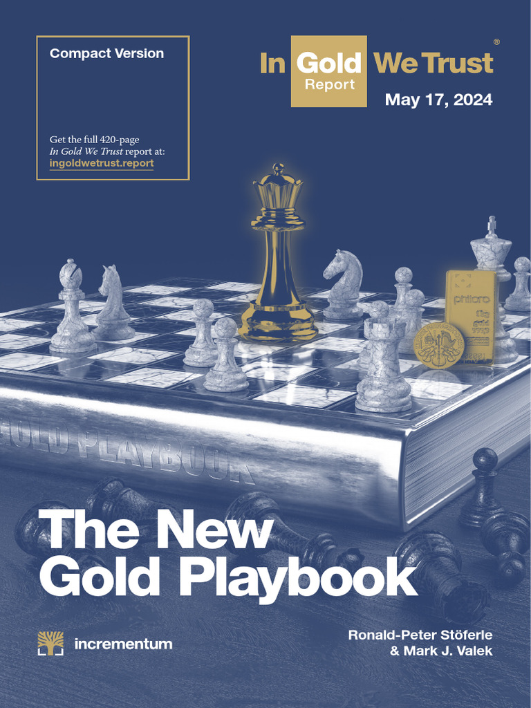 In Gold We Trust Report 2024 Compact Version English | PDF | Interest ...