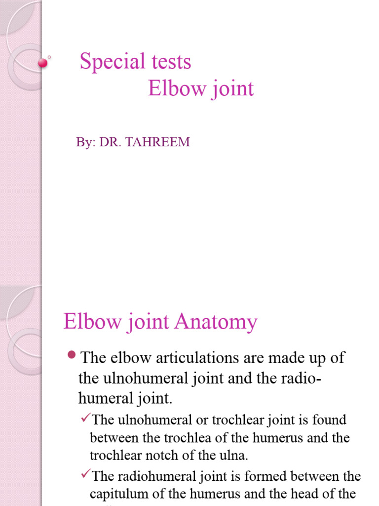 Elbow Special Tests | Download Free PDF | Elbow | Anatomical Terms Of ...