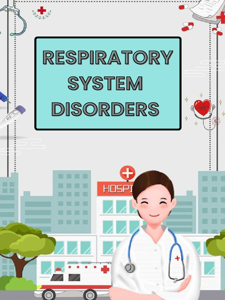 Respiratory System Disorders | PDF | Respiratory Tract | Lung