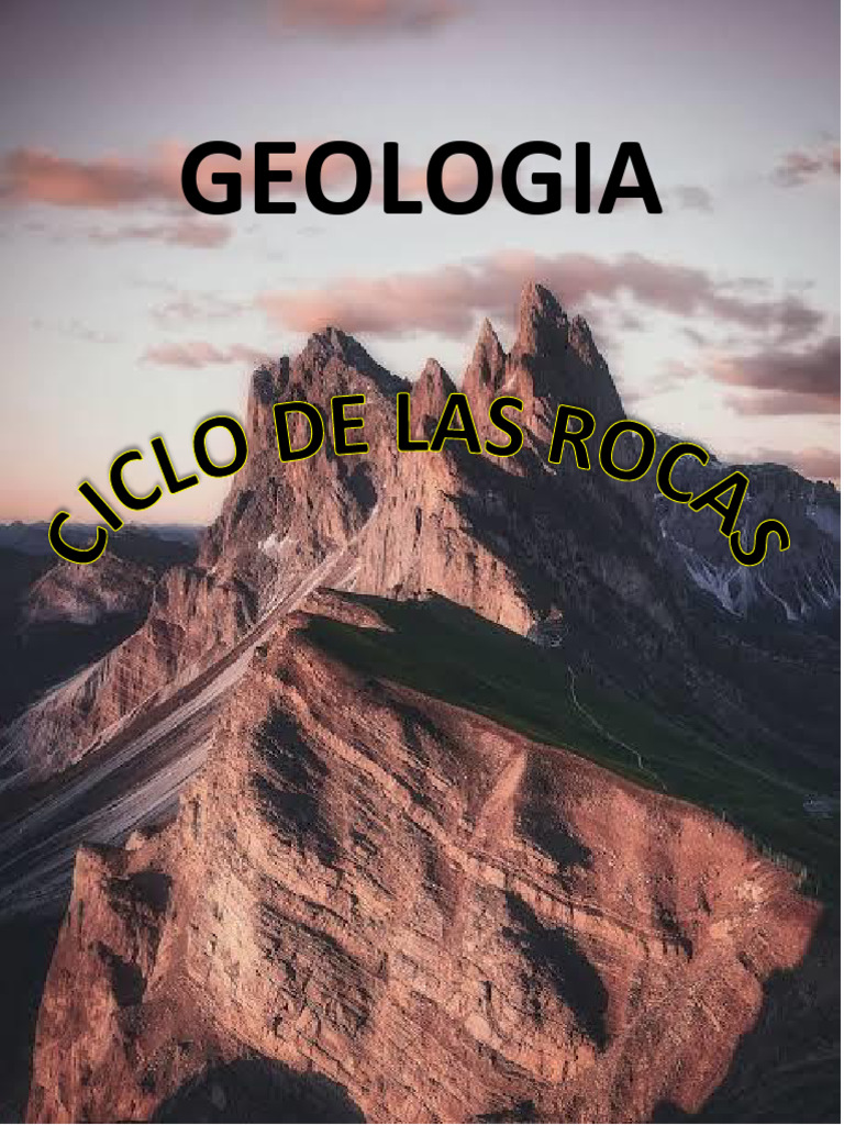 Ciclo de Las Rocas | PDF | Roca (geología) | Roca ígnea