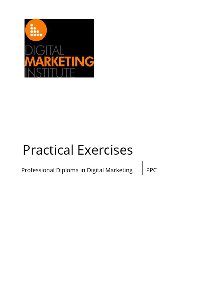 Practical Exercises PPC 5.0 | PDF | Search Engine Optimization | Digital Marketing