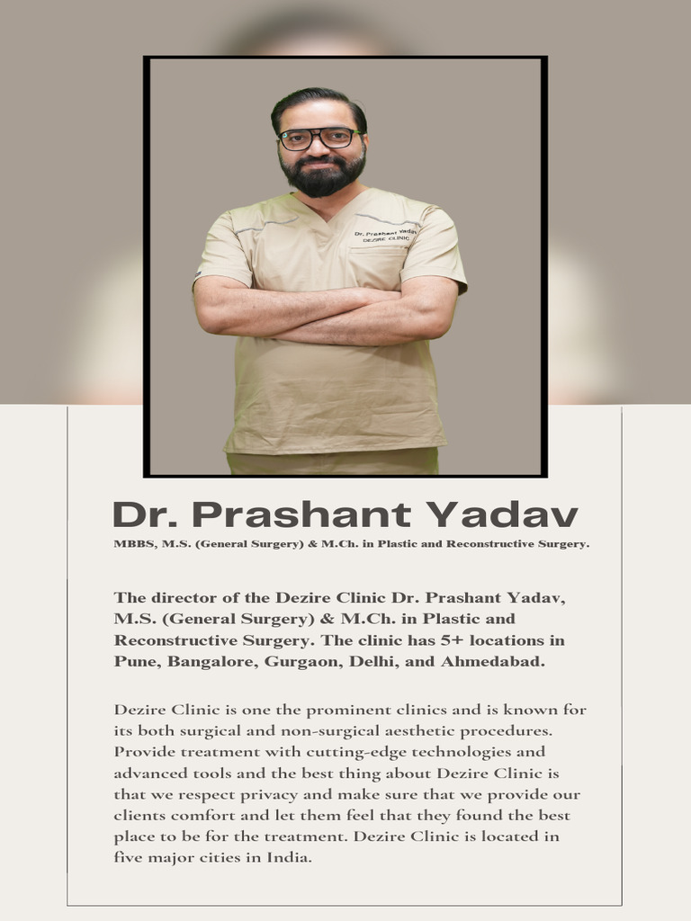 DR Prashant Profile | Download Free PDF | Plastic Surgery | Body Modification