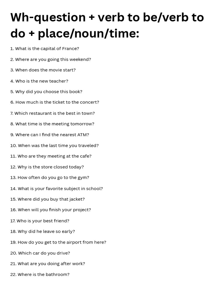 Sure! Here Are 100 Sentences That Follow The Structure Wh-Question Verb ...