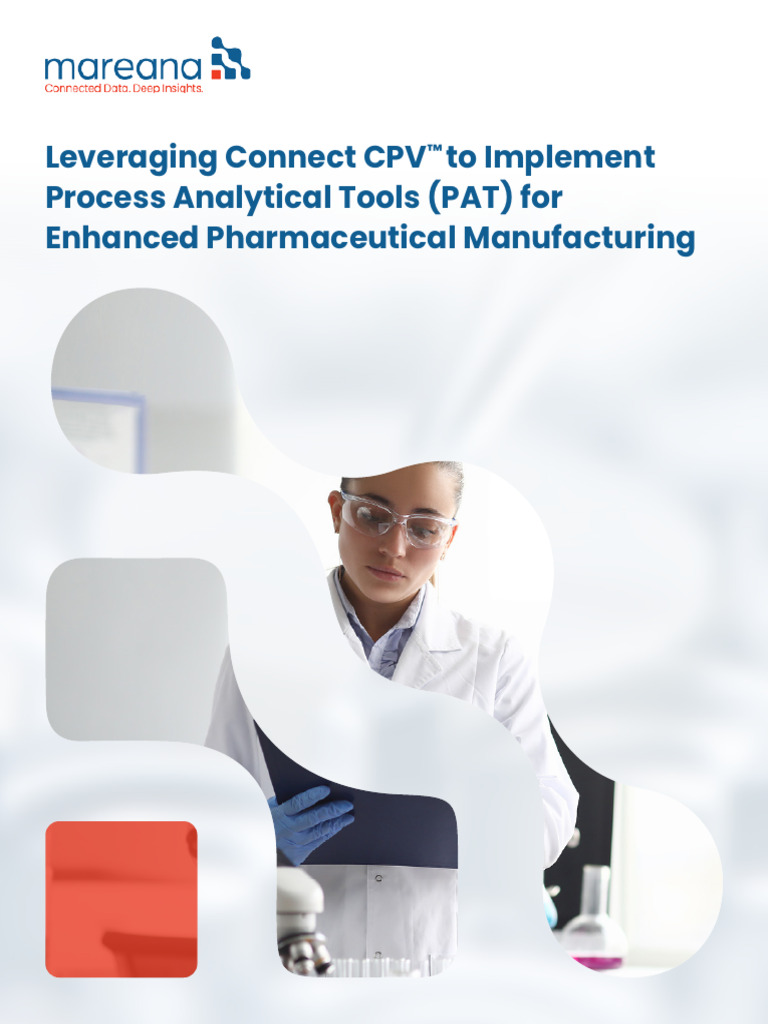 Implement Process Analytical Tools For Enhanced Pharmaceutical