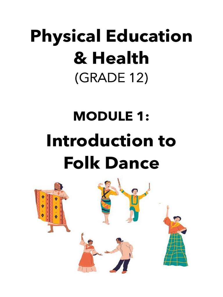 Module 1 Folk Dance | PDF | Dances | Foot