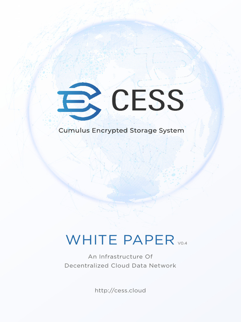 Cess Whitepaper v0.4 ZH | PDF | Computer Network | Cloud Computing