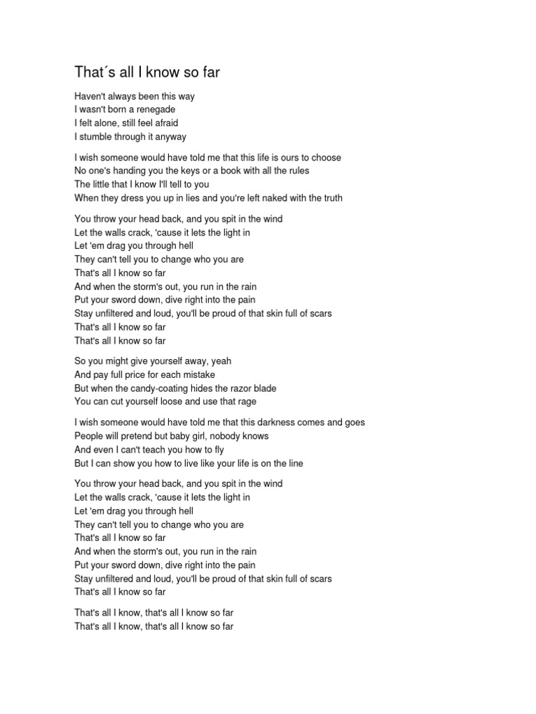 That S All I Know So Far Lyrics | PDF