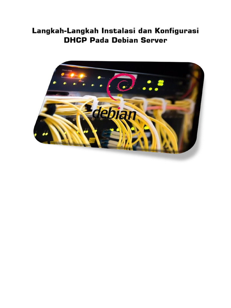 Langkah-Langkah Instalasi & Konfigurasi DHCP Server | PDF