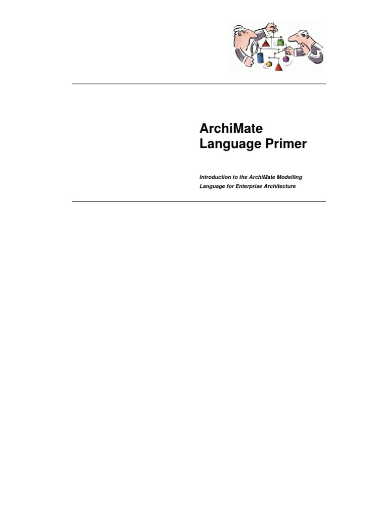 Archimate Language Primer: Introduction To The Archimate Modelling ...