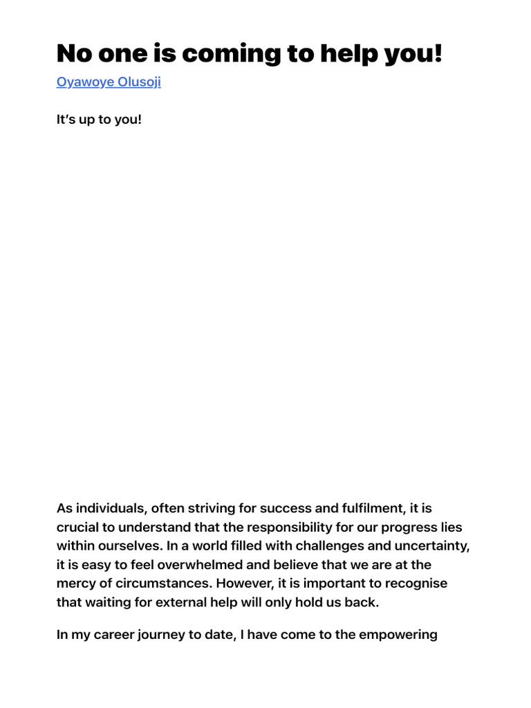 No One Is Coming To Help You!. It's Up To You! - by Oyawoye Olusoji ...