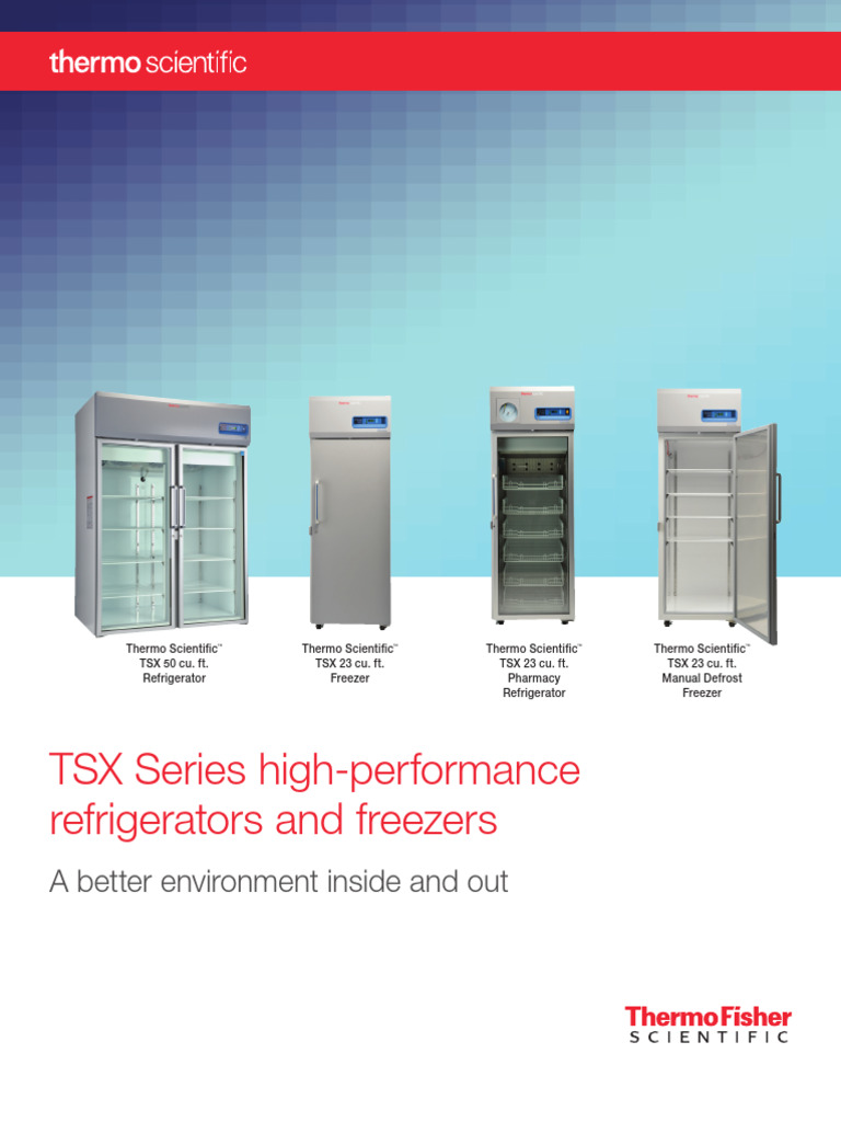 Thermofisher BRCSTSXLRF-NA 1020 NA TSX EnergyStar Ref and Freezer Brochure Web | PDF | Refrigerator