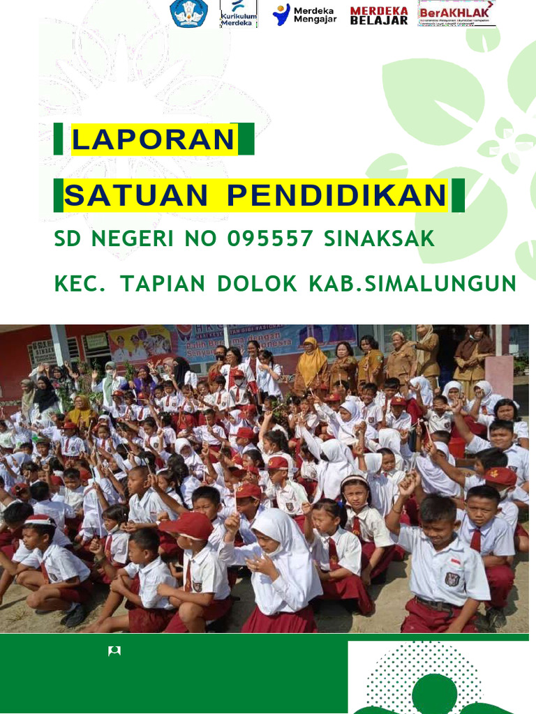 Laporan Satuan Pendidikan SD Negeri No 091609 Sinaksak | PDF