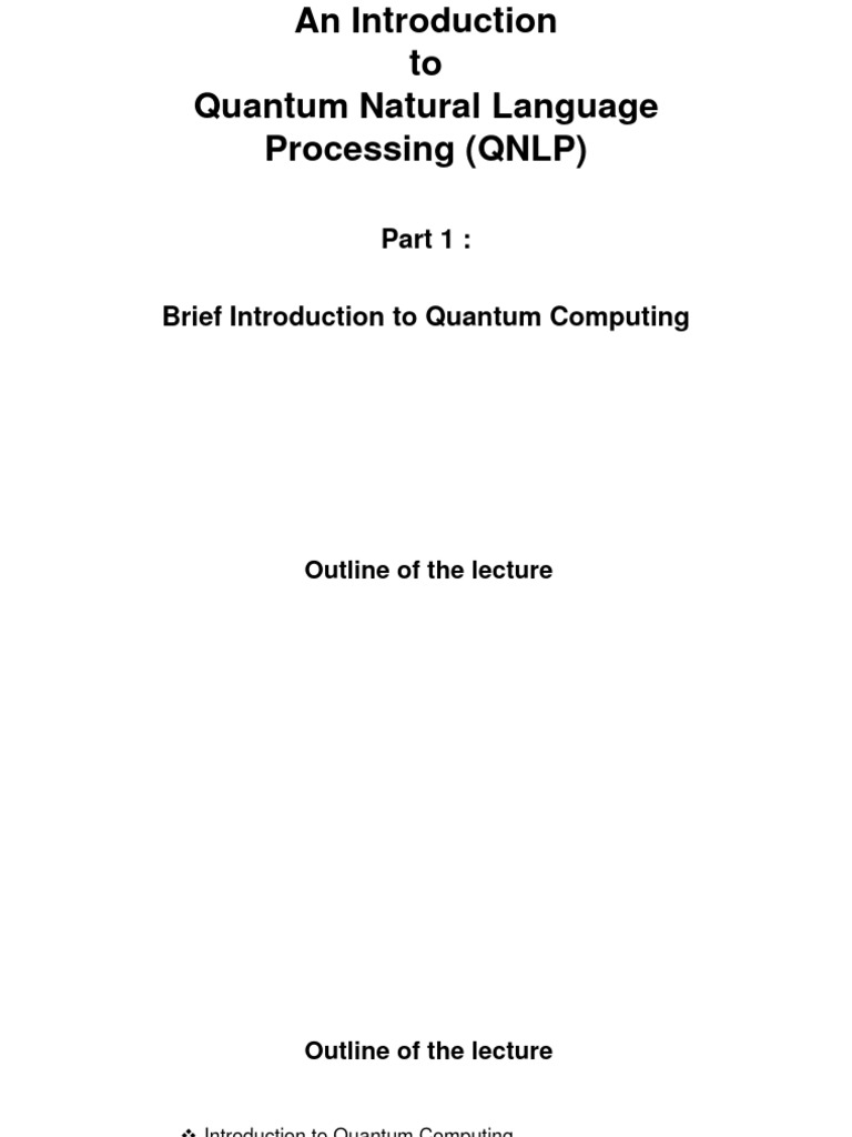 Brief Introduction To Quantum Computing | PDF | Logic Gate | Computer Science