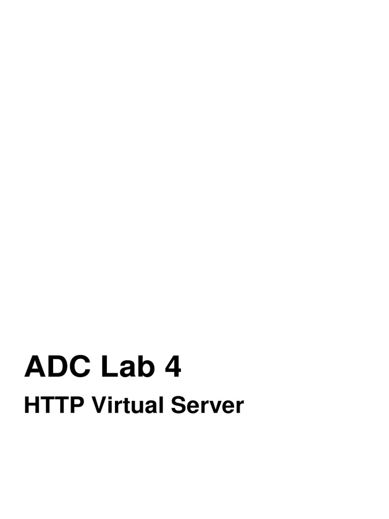 A10 ADC Lab 4 HTTP Virtual Server | PDF | Http Cookie | World Wide Web