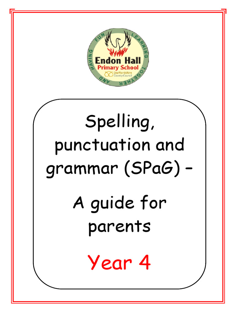 Year 4 SPAG Parent Leaflet | PDF | Adverb | Language Mechanics