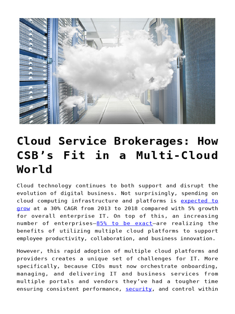 Cloud Service Brokerages HowCSB's Fit in A Multi-CloudWorld | PDF | Cloud Computing | Computer ...