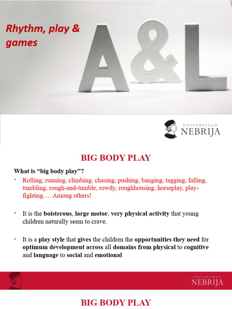 Understanding Big Body Play in Children | PDF | Teachers | Kindergarten