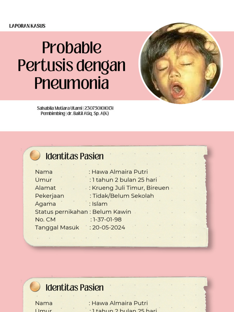 Probable Pertusis Dengan Pneumonia | PDF | Pengembangan Diri | Sains & Matematika