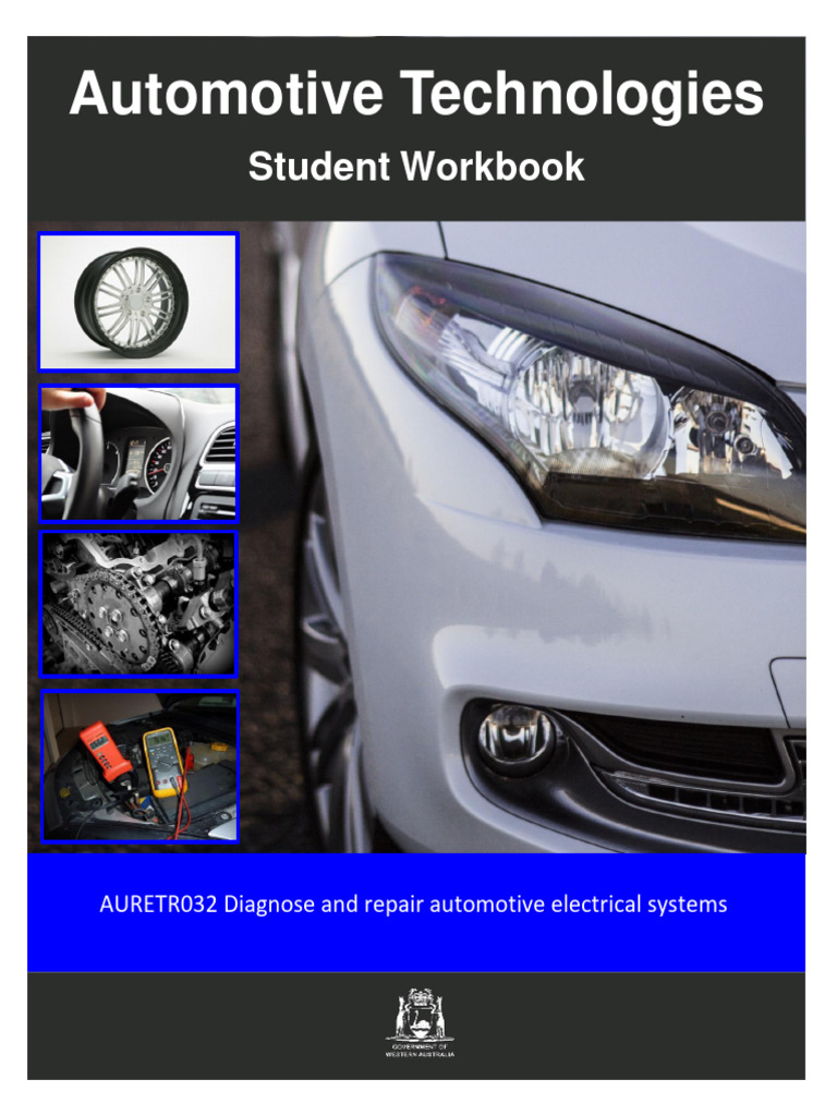 1 - StudentBook - AURETR032 Diagnose and Repair Automotive Electrical ...