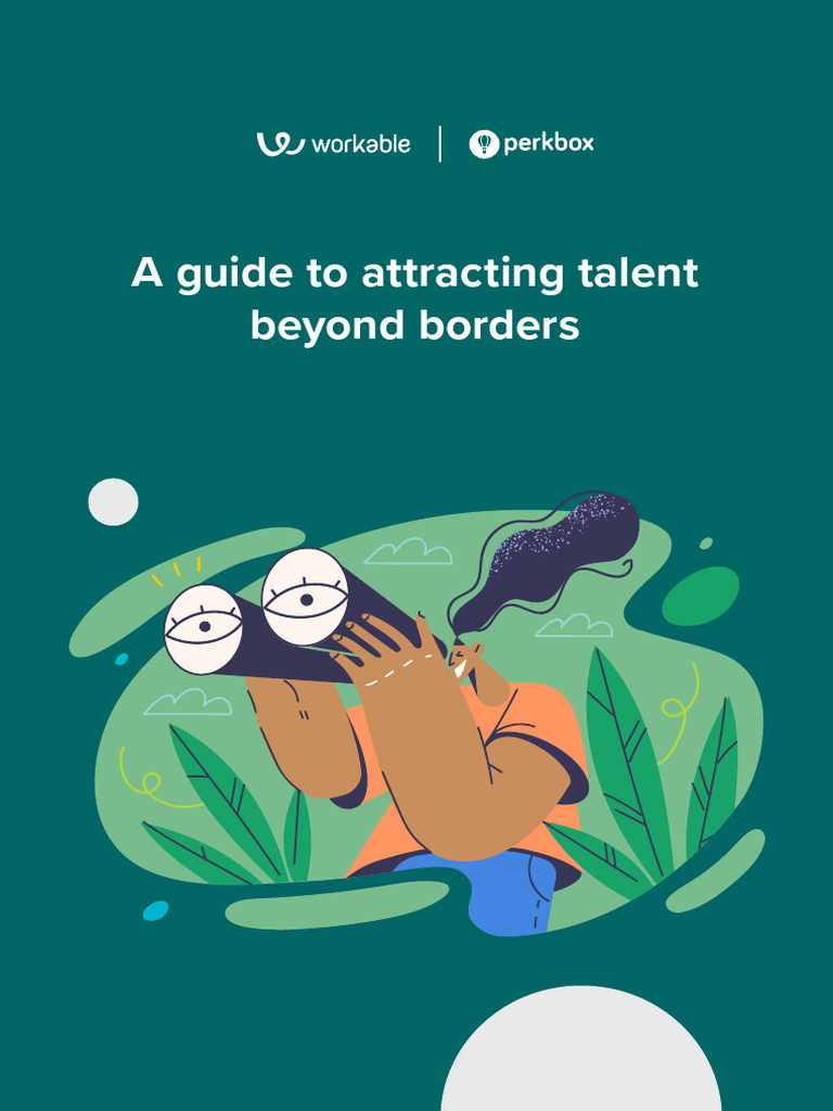 Borderless Talent Attraction Guide - Workable X Perkbox | PDF | Cost Of Living | Recruitment