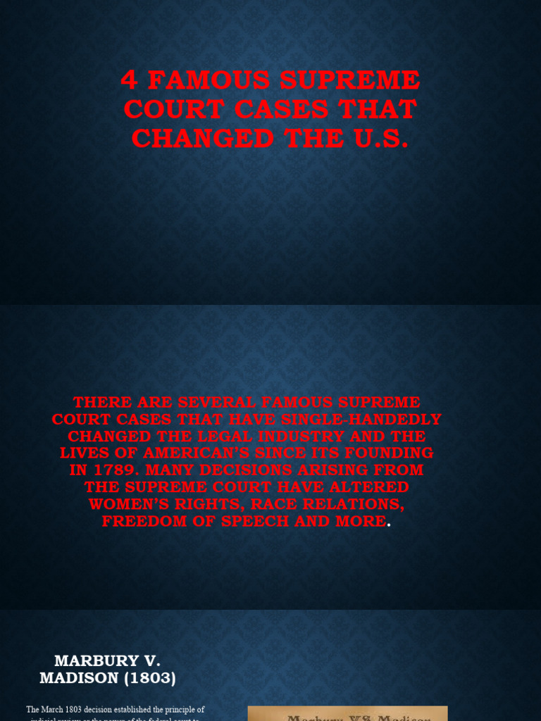 4 Famous Supreme Court Cases That Changed The | PDF | Brown V. Board Of ...