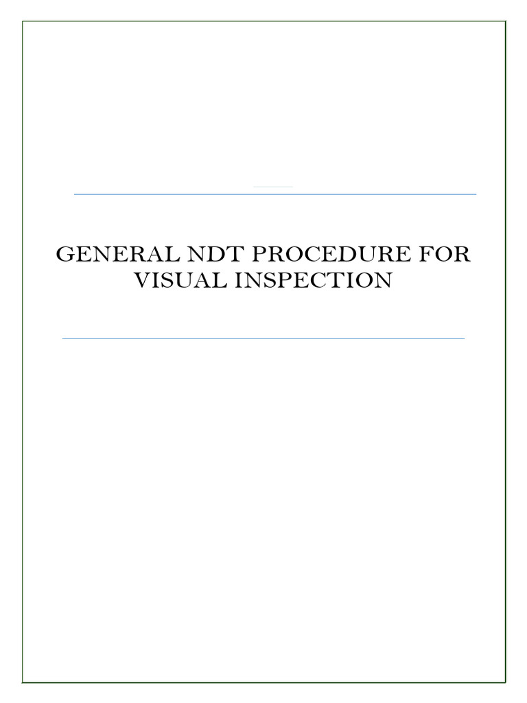 NDT Visual Inspection Procedure Guide | PDF | Nondestructive Testing ...