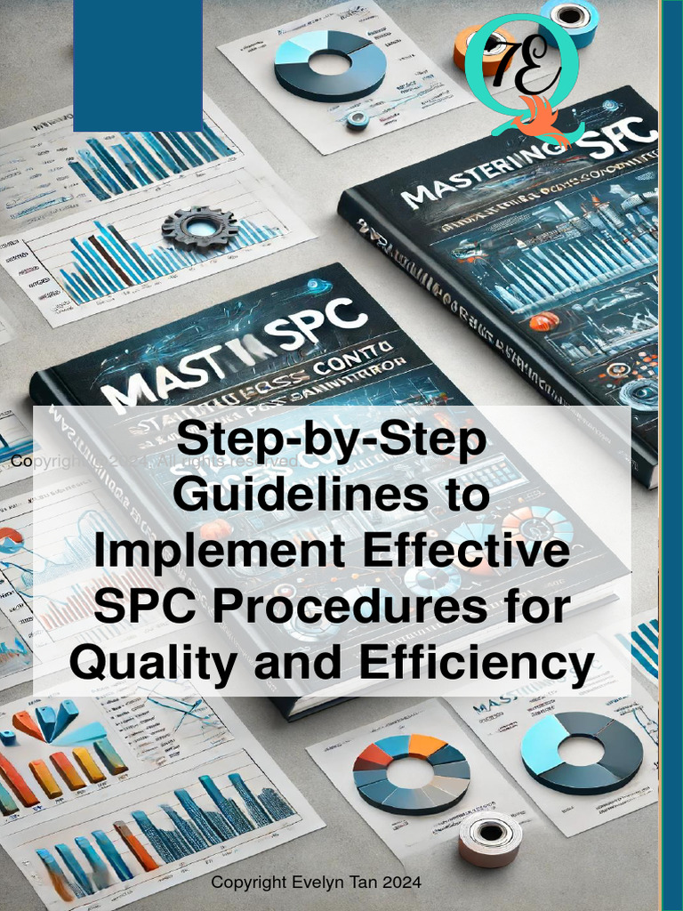 Step-By-Step Guidelines to Effective SPC Procedures | PDF | Business ...