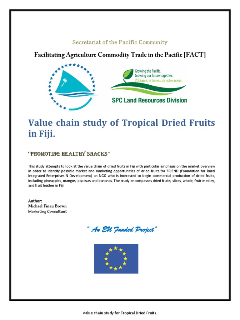Promoting Healthy Snacks: An EU-Funded Value Chain Study of the Dried ...