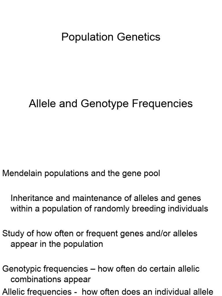 Population Genetics: Allele Frequencies Analysis | PDF | Allele | Genotype