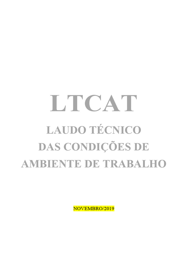 Laudo Técnico LTCAT - Condições de Trabalho | PDF | Segurança e saúde ...